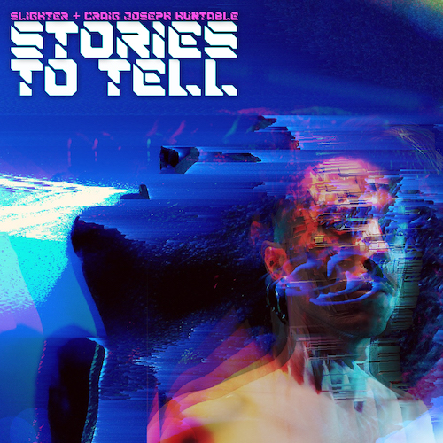 🎧🎶 Slighter Releases New Single “Stories To Tell” featuring Craig ...